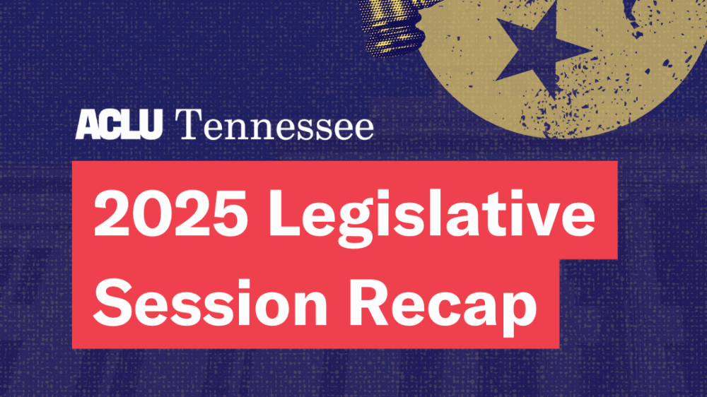Legislative Advocacy - ACLU of Tennessee